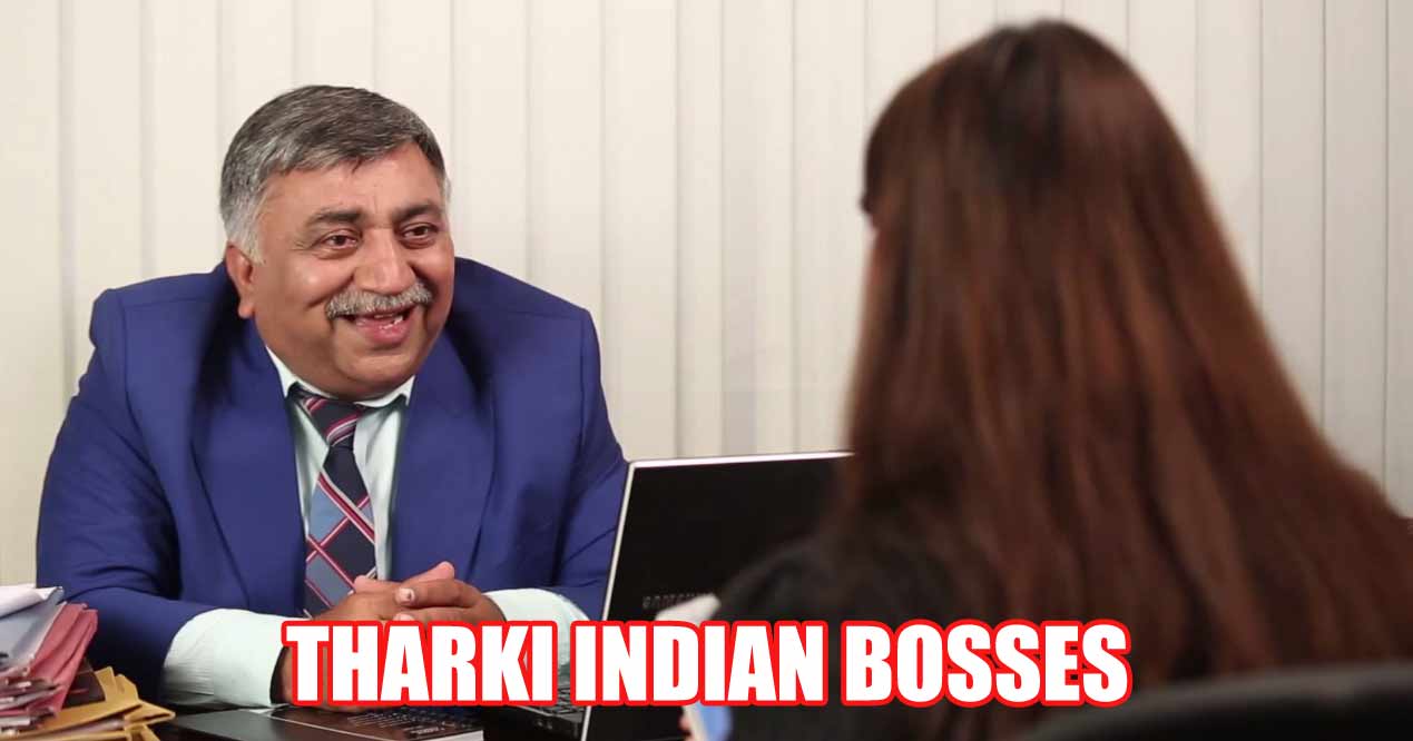 Heres A Hilarious Video On Tharki Indian Bosses Everybody Needs To See