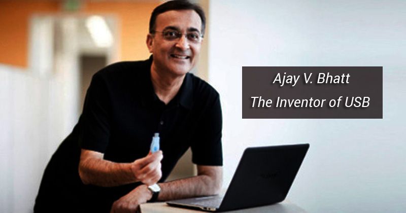 An Indian Invented The USB. This is Ajay Bhatts Lesser Known Story