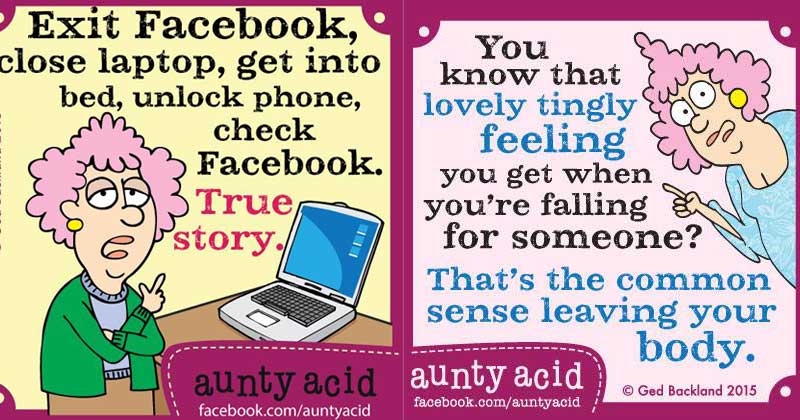 19 Aunty Acid Quotes That Basically Sum Up Your Life Right Now