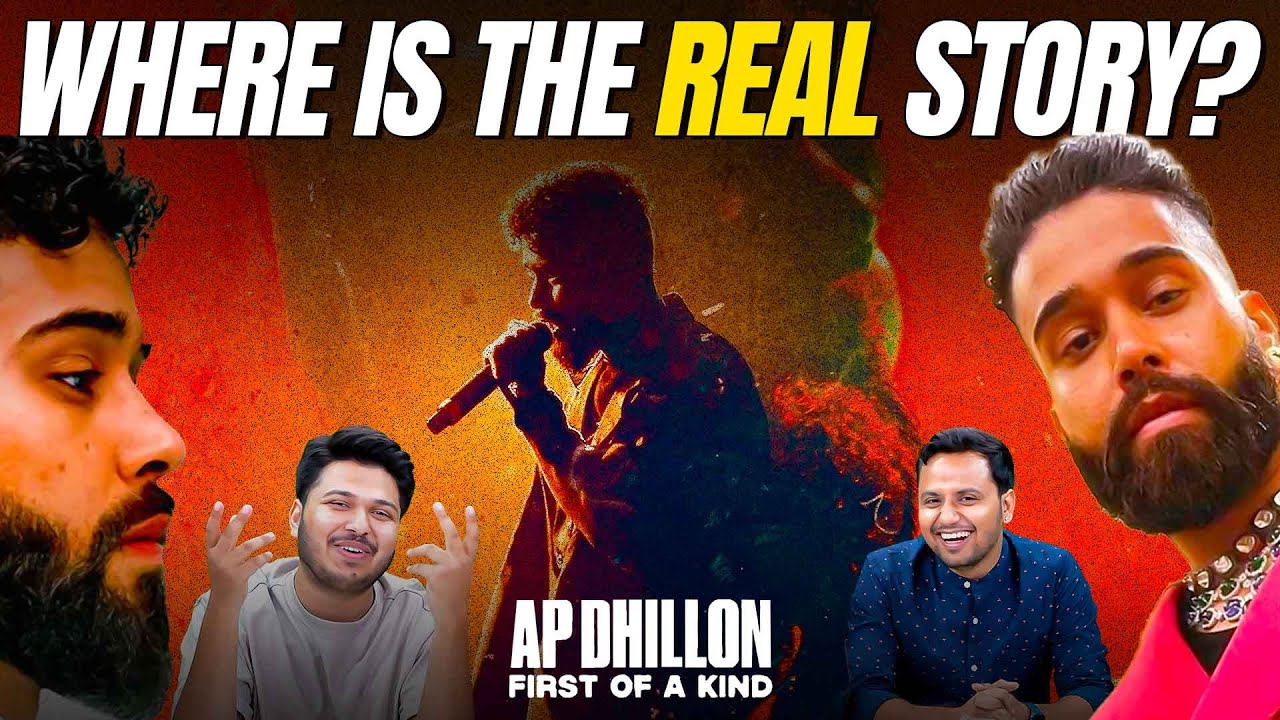 AP Dhillon First of a Kind - Season 1 | Unveiling the Real Story ...